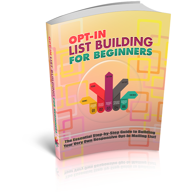 Opt-In List Building For Beginners - PLR – Master Resale Rights & Private Label Rights Store